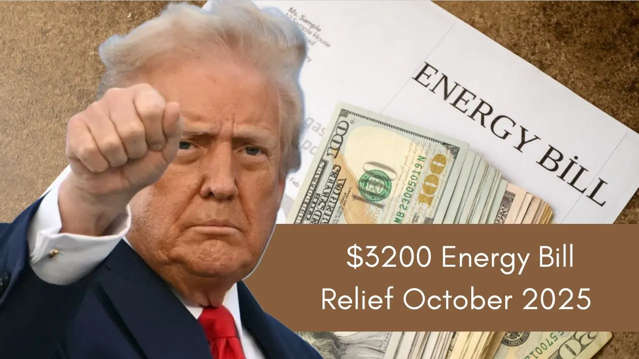 $3200 Energy Bill Relief October 2025: 4 Automatic Credits Americans ...