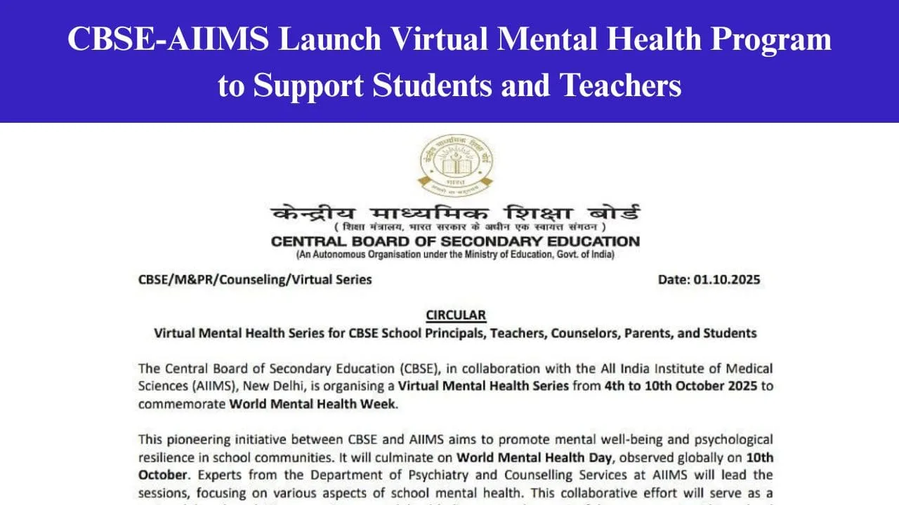 CBSE-AIIMS Virtual Mental Health Program to Support Students and ...